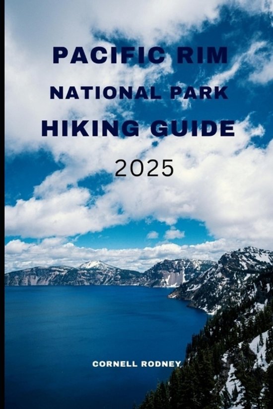 Pathfinder Travel and Adventure Guides- Pacific Rim National Park ...