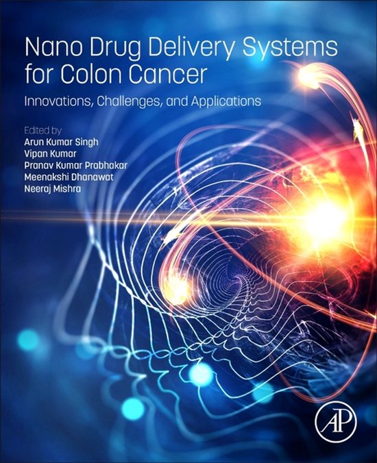 Nano Drug Delivery Systems for Colon Cancer | 9780443404436 | Boeken | bol