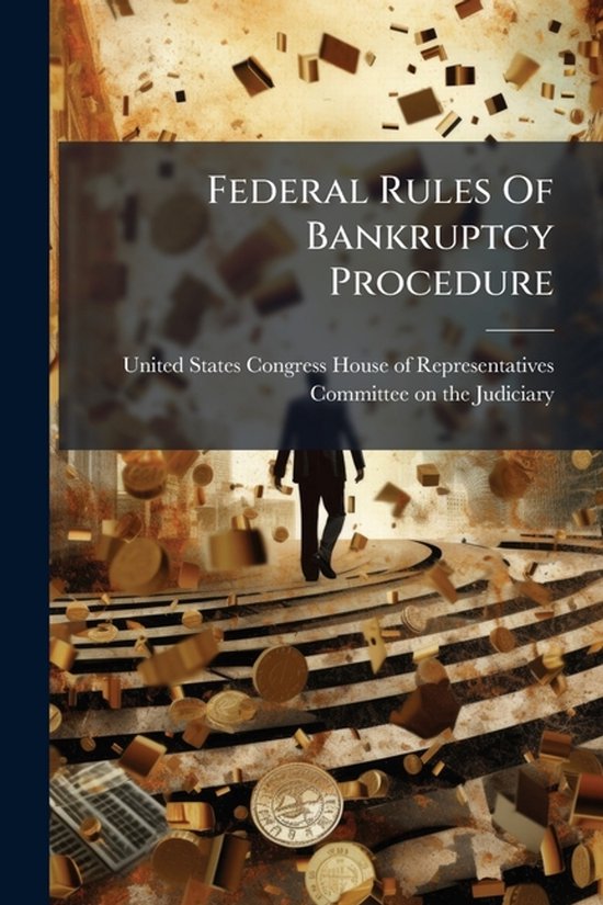 Federal Rules Of Bankruptcy Procedure | 9781024284461 | Boeken | bol