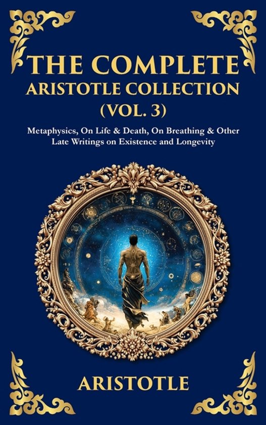 Library of Alexandria-The Complete Aristotle Collection (Vol. 3 ...