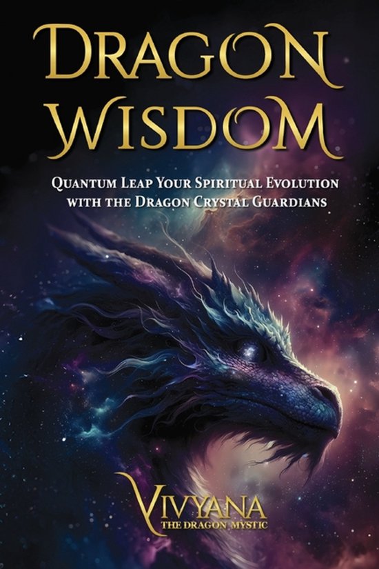 Dragon Wisdom, Vivyana | 9781069274113 | Boeken | bol