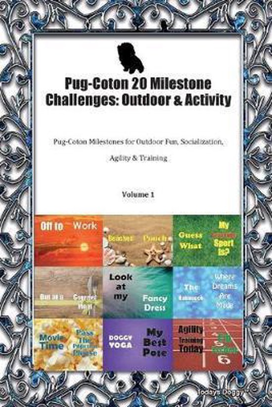 Pug-Coton 20 Milestone Challenges, Doggy, Todays | 9781395455187 ...