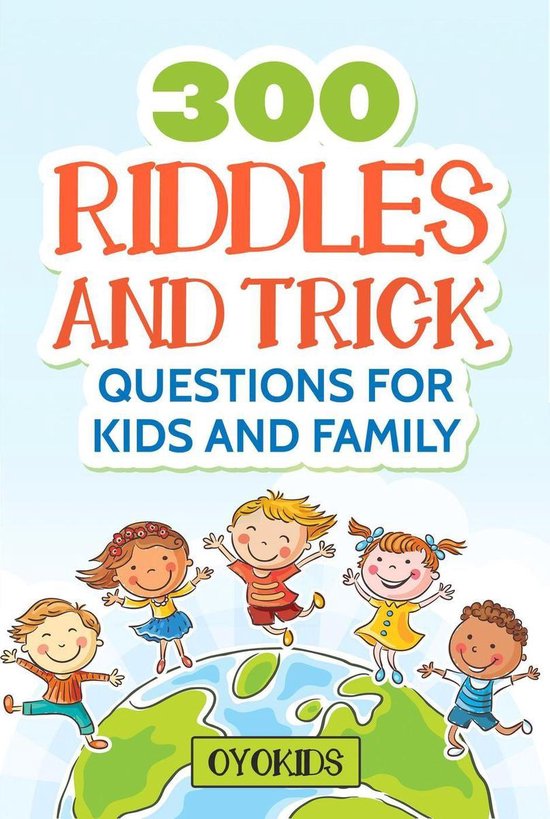 300 Riddles and Trick Question for Kids and Family (ebook), Oyo Kids ...