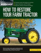 Motorbooks Workshop - How to Restore Farmall Tractors (ebook), Tharran ...