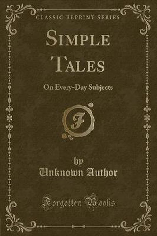 Simple Tales, UNKNOWN AUTHOR | 9781331622260 | Boeken | bol.com