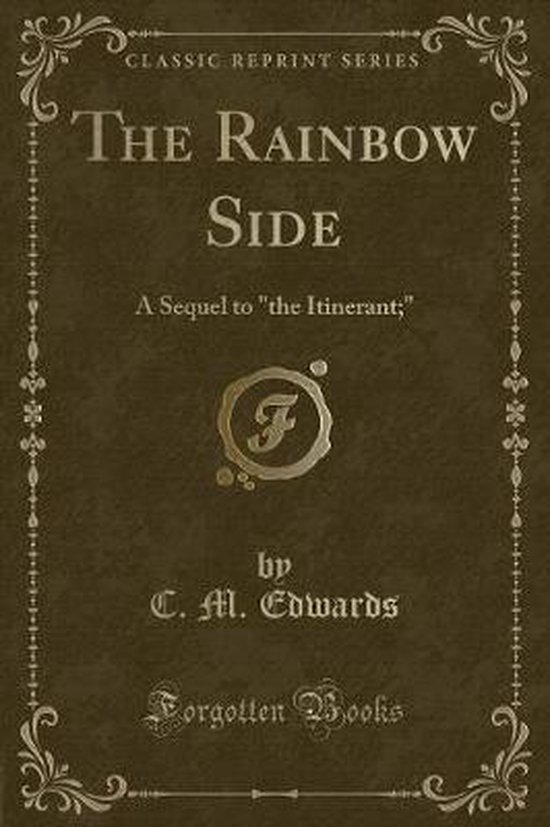 The Rainbow Side, C M Edwards | 9781331584674 | Boeken | bol.com
