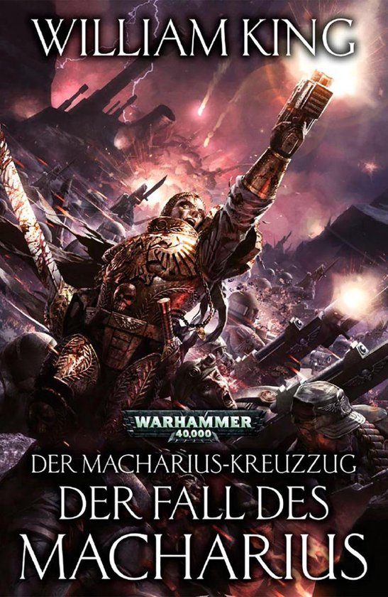 The Macharian Crusade: Warhammer 40,000 3 - Der Fall des Macharius ...