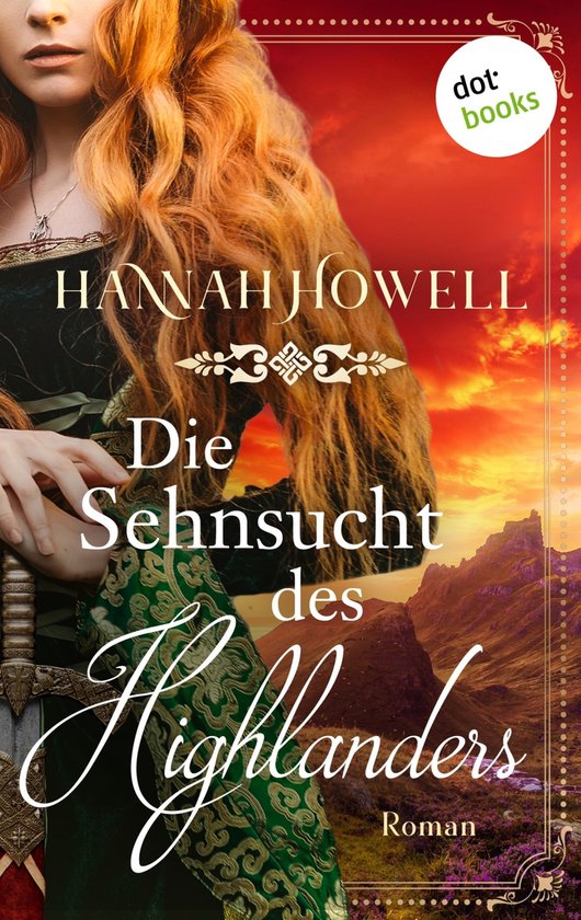 Highland Roses 3 - Die Sehnsucht des Highlanders (ebook), Hannah Howell ...