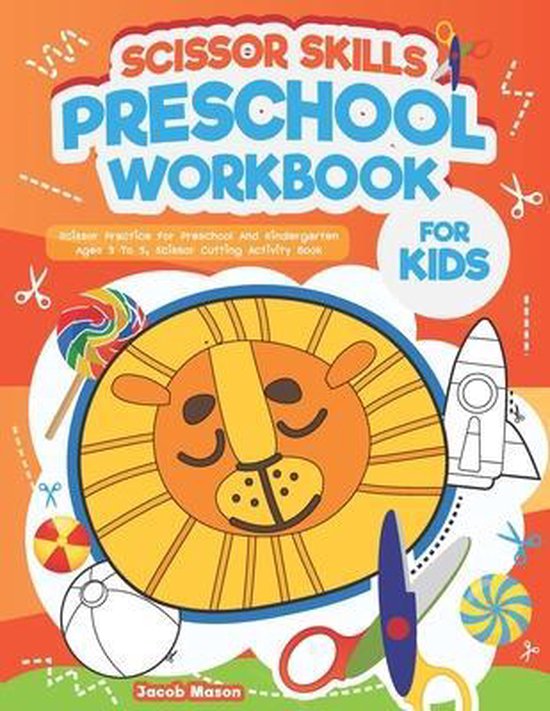 Scissor Skills Preschool Workbook for Kids, Jacob Mason | 9798643662440 ...