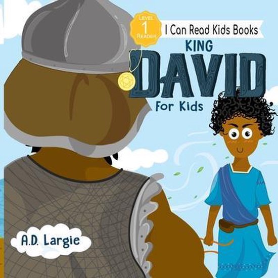Kids Read Daily Level 1- King David For Kids | 9798656554060 | A D ...