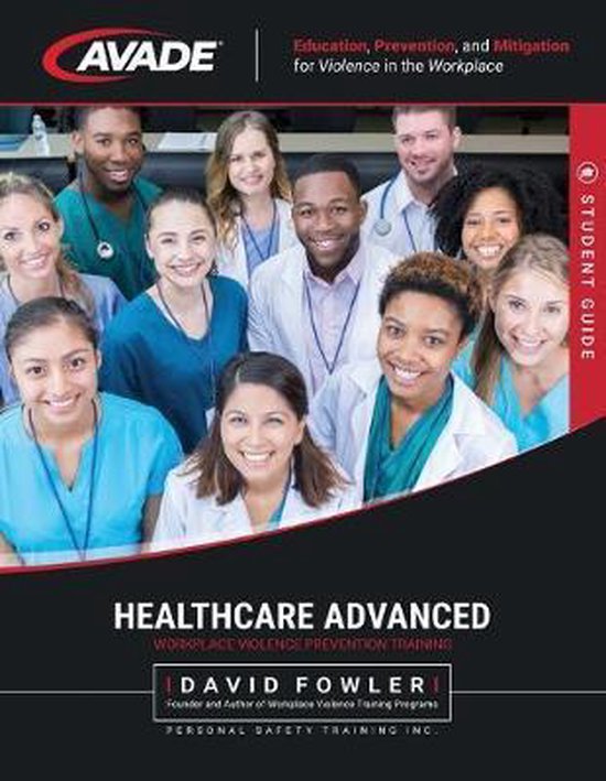 AVADE Healthcare Advanced Student Guide, David Fowler | 9781981665747 ...