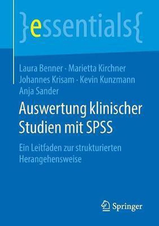 Auswertung klinischer Studien mit SPSS | 9783658234393 | Laura Benner ...