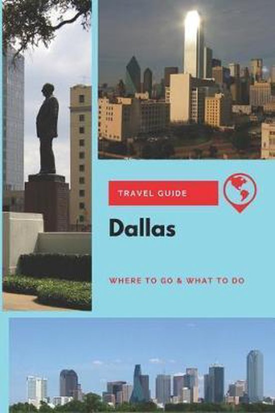 Dallas Travel Guide, Olivia Clark | 9781712258170 | Boeken | bol