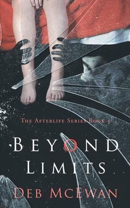 Afterlife- Beyond Limits, Deb Mcewan | 9789925770205 | Boeken | bol