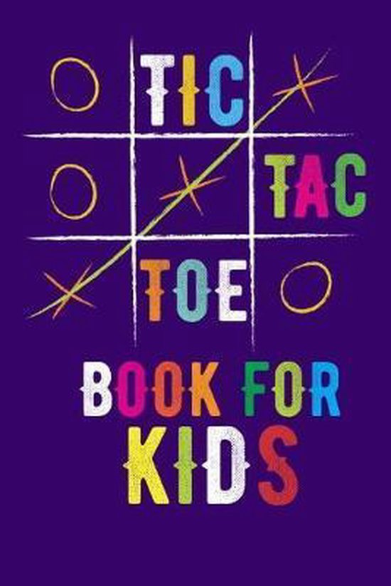 Tic Tac Toe Book for Kids, Tic Tac Toe Book | 9781691635542 | Boeken ...