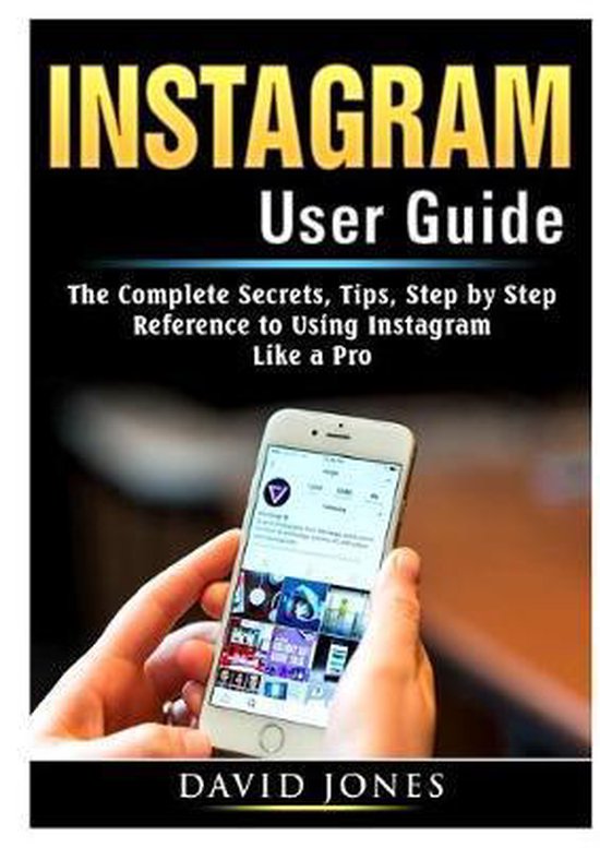 Instagram User Guide, David Jones | 9780359890330 | Boeken | bol