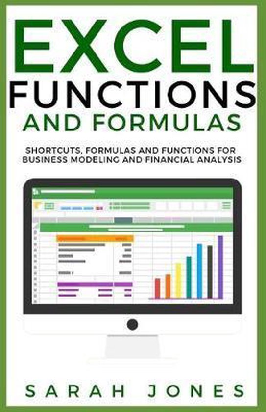 Excel Functions and Formulas | 9781087119236 | Sarah Jones | Boeken ...