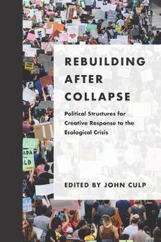 Rebuilding after Collapse | 9781940447346 | John Culp | Boeken | bol