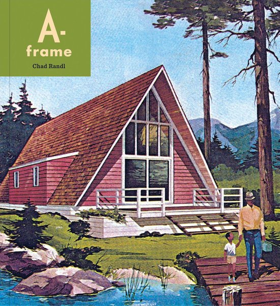 A-Frame, Chad Randl | 9781616899059 | Boeken | bol