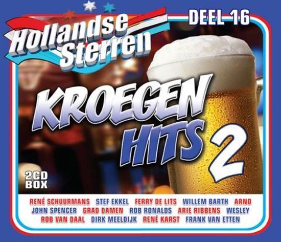 Various - Hollandse Sterren Volume 16 Kroegenhi, Various | Muziek | bol