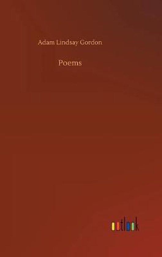 Poems, Adam Lindsay Gordon | 9783734097959 | Boeken | bol