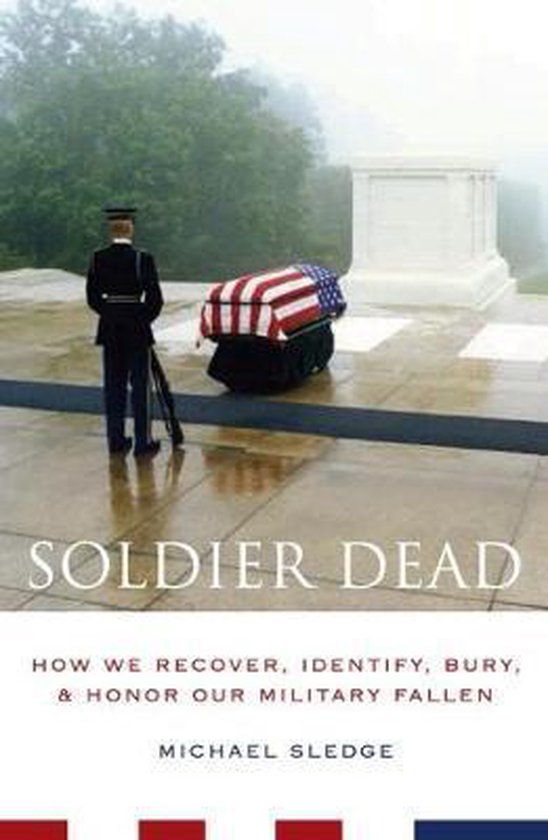 Soldier Dead, Michael Sledge | 9780231135153 | Boeken | bol.com