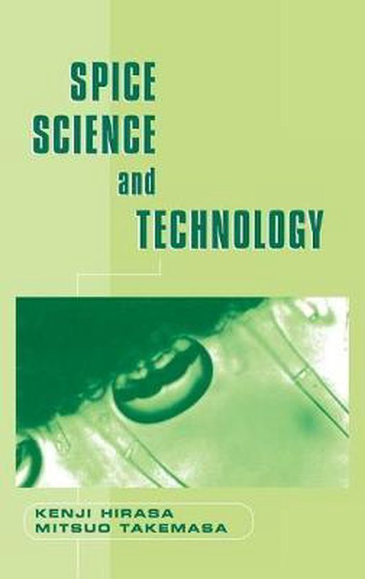 Spice Science and Technology | 9780824701444 | Kenji Hirasa | Boeken | bol
