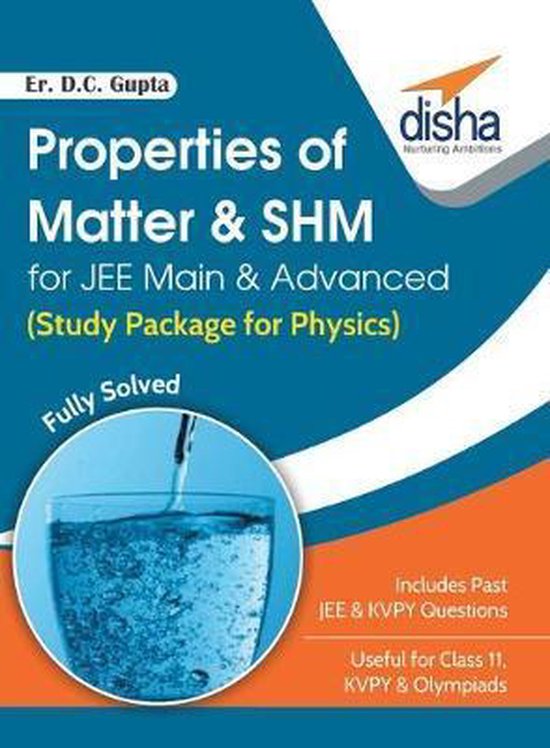 Properties of Matter & Shm for Jee Main & Advanced (Study Package for ...
