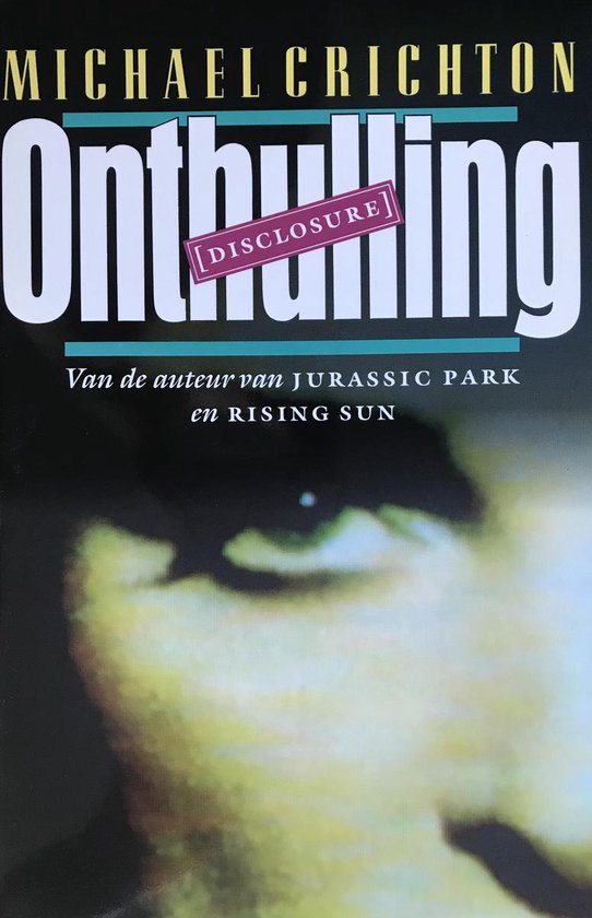 Onthulling, Michael Crichton | 9789024513048 | Boeken | bol