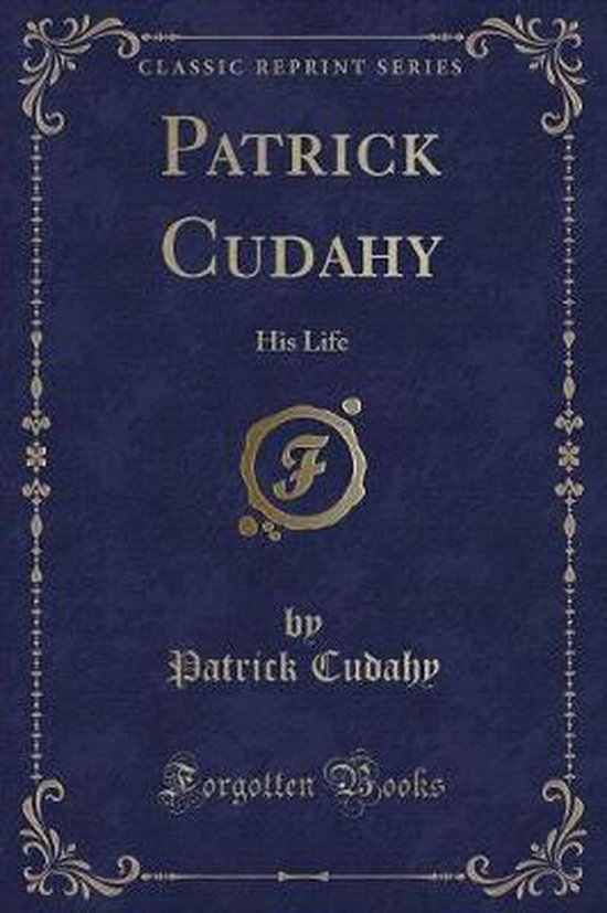 Patrick Cudahy, Patrick Cudahy | 9781333595906 | Boeken | bol.com