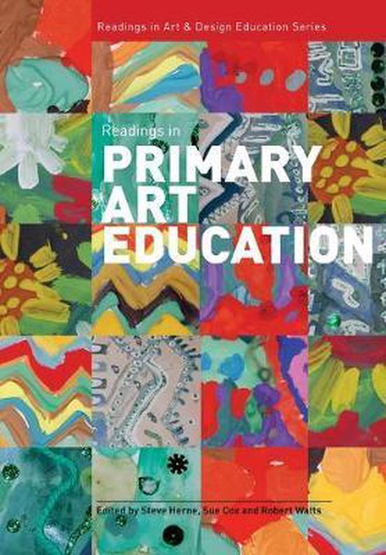 Readings in Primary Art Education | 9781841502427 | Steve Herne ...