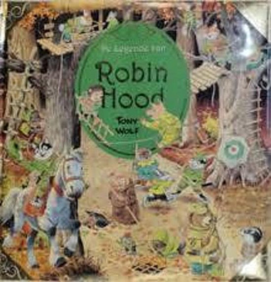 De legende van Robin Hood, Tony Wolf | 9789085195429 | Boeken | bol