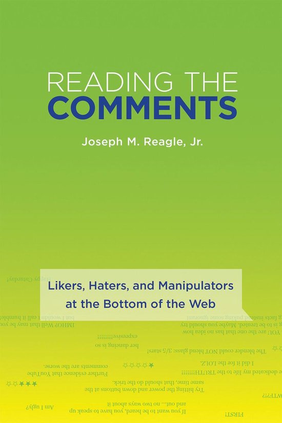 Reading the Comments (ebook), joseph reagle | 9780262328883 | Boeken ...