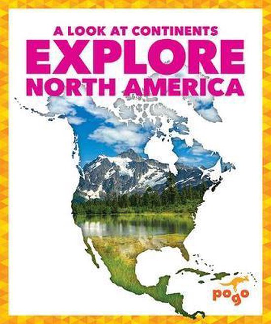 Explore North America, Veronica B Wilkins | 9781645272977 | Boeken ...