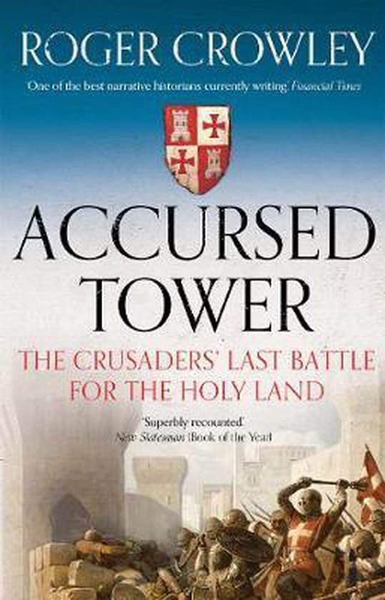 Accursed Tower | 9780300254808 | Roger Crowley | Boeken | bol.com
