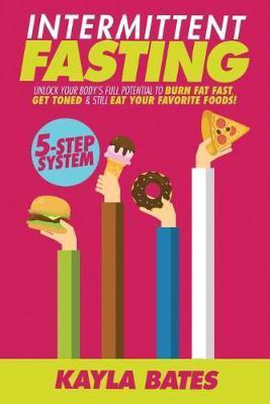 Intermittent Fasting, Kayla Bates | 9781925997422 | Boeken | bol.com