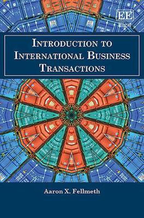 Introduction to International Business Transactions | 9781839107412 ... Introduction to International Business Transactions | 9781839107412 ...