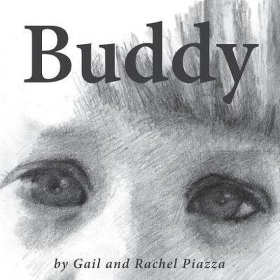 Buddy | 9781500409586 | Rachel Piazza | Boeken | bol