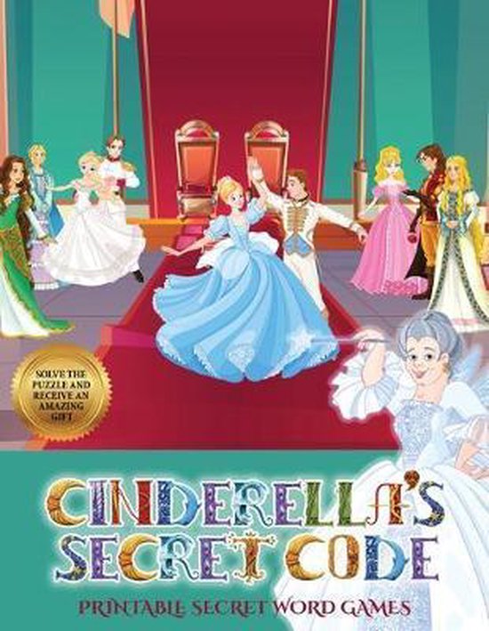 Printable Secret Word Games Cinderella s Secret Code 9781839498022 Printable Secret Word Games Cinderella s Secret Code 9781839498022
