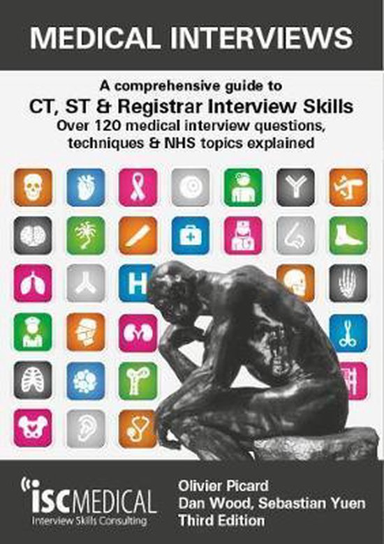 Medical Interviews - a Comprehensive Guide to Ct, St and Registrar ...