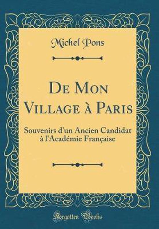 de Mon Village A Paris, Michel Pons | 9780332124247 | Boeken | bol.com