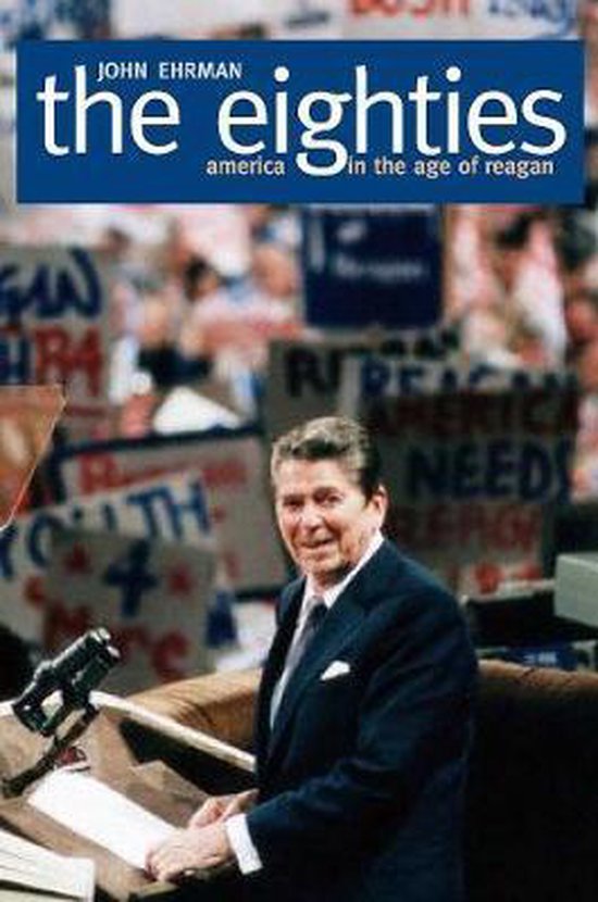 The Eighties | 9780300115826 | John Ehrman | Boeken | bol.com