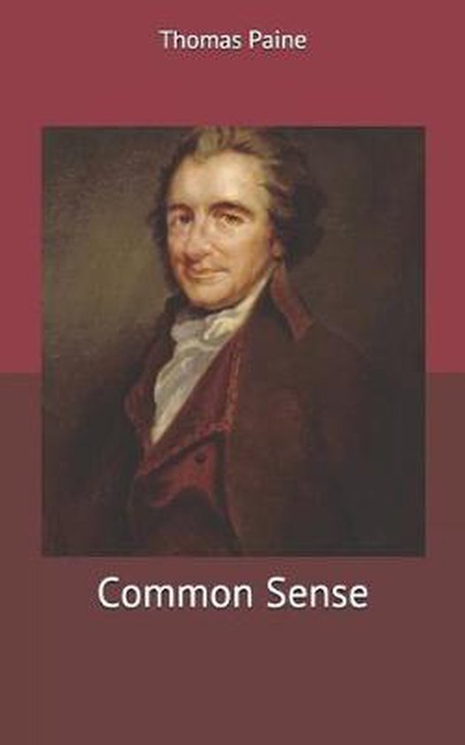Common Sense | 9781672693165 | Thomas Paine | Boeken | bol.com