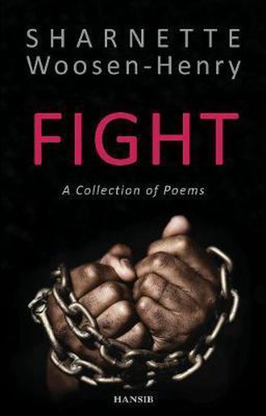 Fight, Sharnette Woosen-Henry | 9781912662135 | Boeken | bol