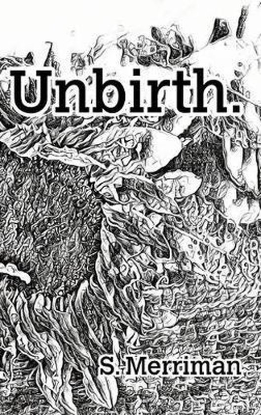 Unbirth, S Merriman | 9780464273301 | Boeken | bol