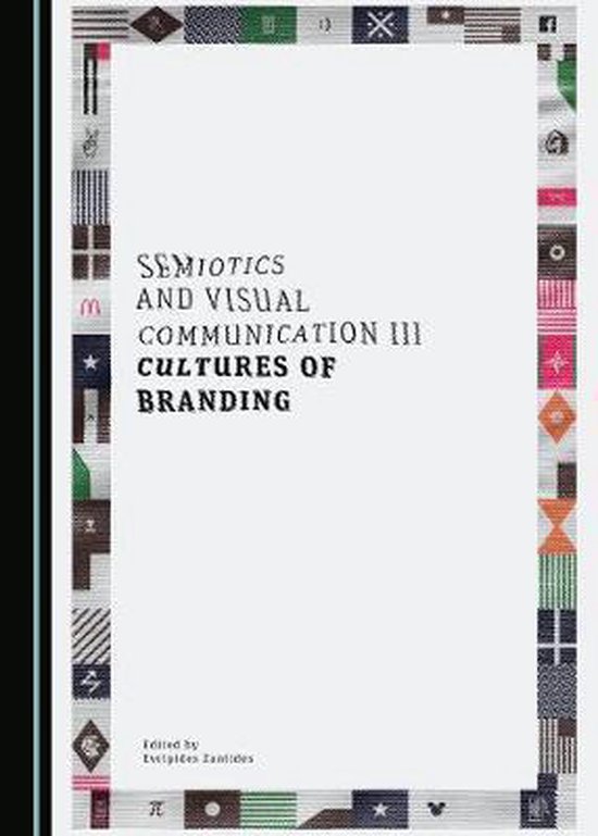 Semiotics and Visual Communication III | 9781527539730 | Boeken | bol