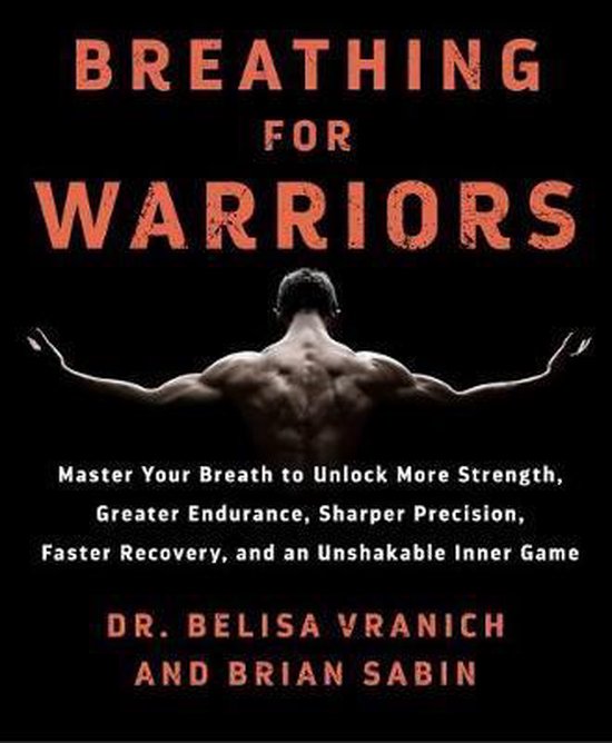 Breathing for Warriors, Belisa Vranich | 9781250308221 | Boeken | bol.com