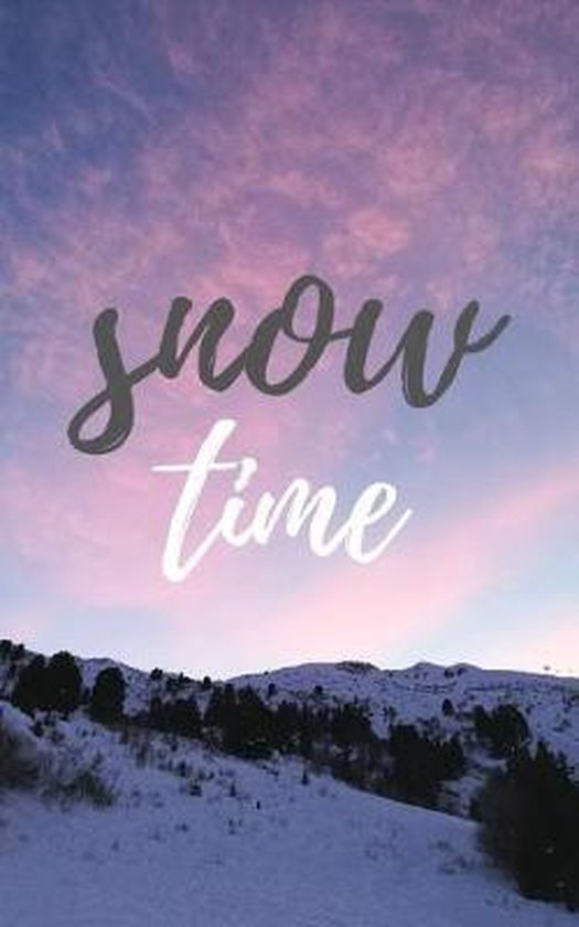 Snow Time, Snowy Mates | 9780464140863 | Boeken | bol.com