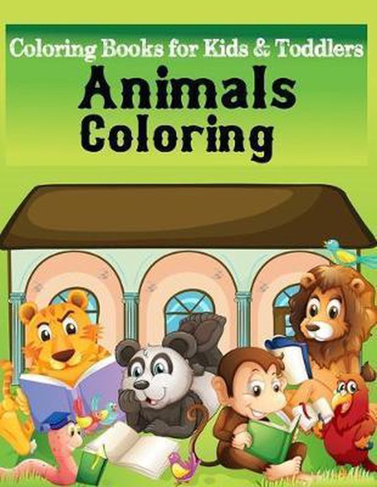 Coloring Books for Kids & Toddlers Animals coloring, King Of Store ...
