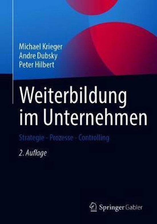 Weiterbildung im Unternehmen | 9783658309435 | Michael Krieger | Boeken ...